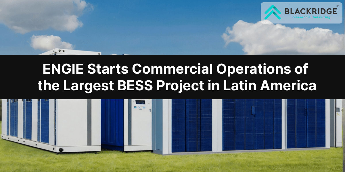 Engie Launches Latin America's Largest BESS Project