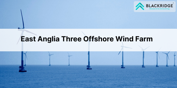 East Anglia Three Offshore Wind Farm | Details 2025