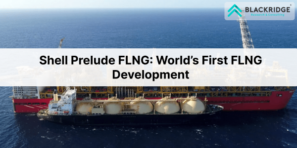 Shell Prelude FLNG: World’s First FLNG Development