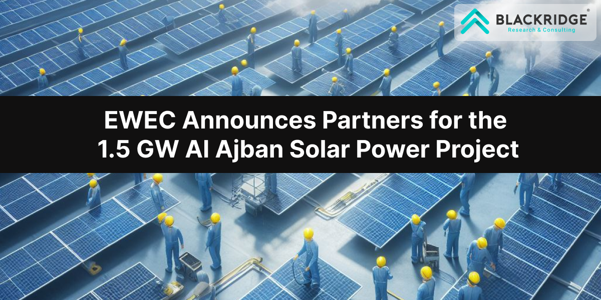 EWEC Announces Partners for the 1.5 GW Al Ajban Solar Project