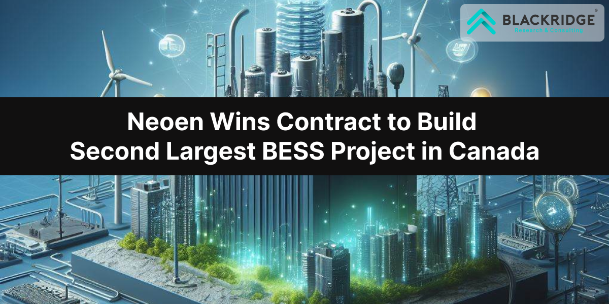 Neoen to Build Canada's 2nd Largest Battery Storage