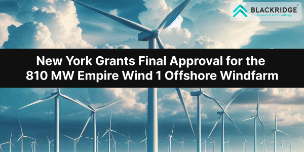 810 MW Empire Wind 1 Offshore Wind Farm Gets Final Approval